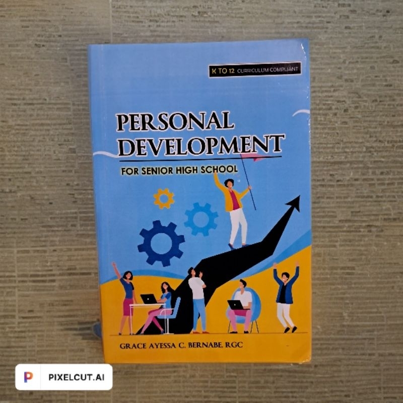 Personal Development For Senior High School kto12 By Bernabe 2023 ...