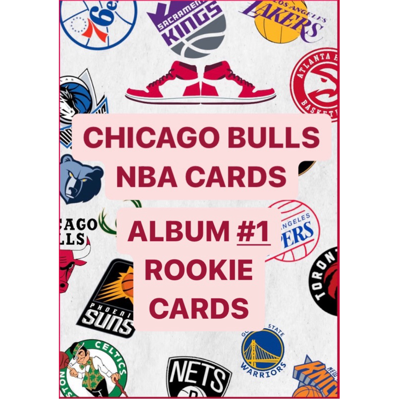 CHICAGO BULLS NBA CARDS ALBUM #1 - ROOKIES | Shopee Philippines