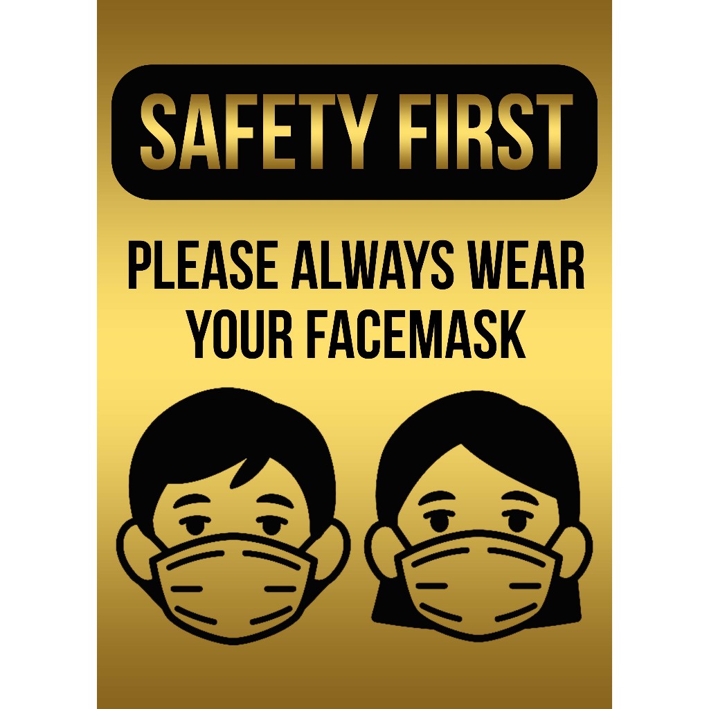 SAFETY SIGN Please always wear your facemask | Shopee Philippines