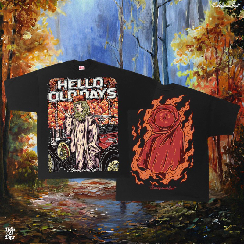 HELLO, OLD DAYS - BURNING, IT WAS RED - TAYLOR SWIFT TEE - HOD | Shopee ...