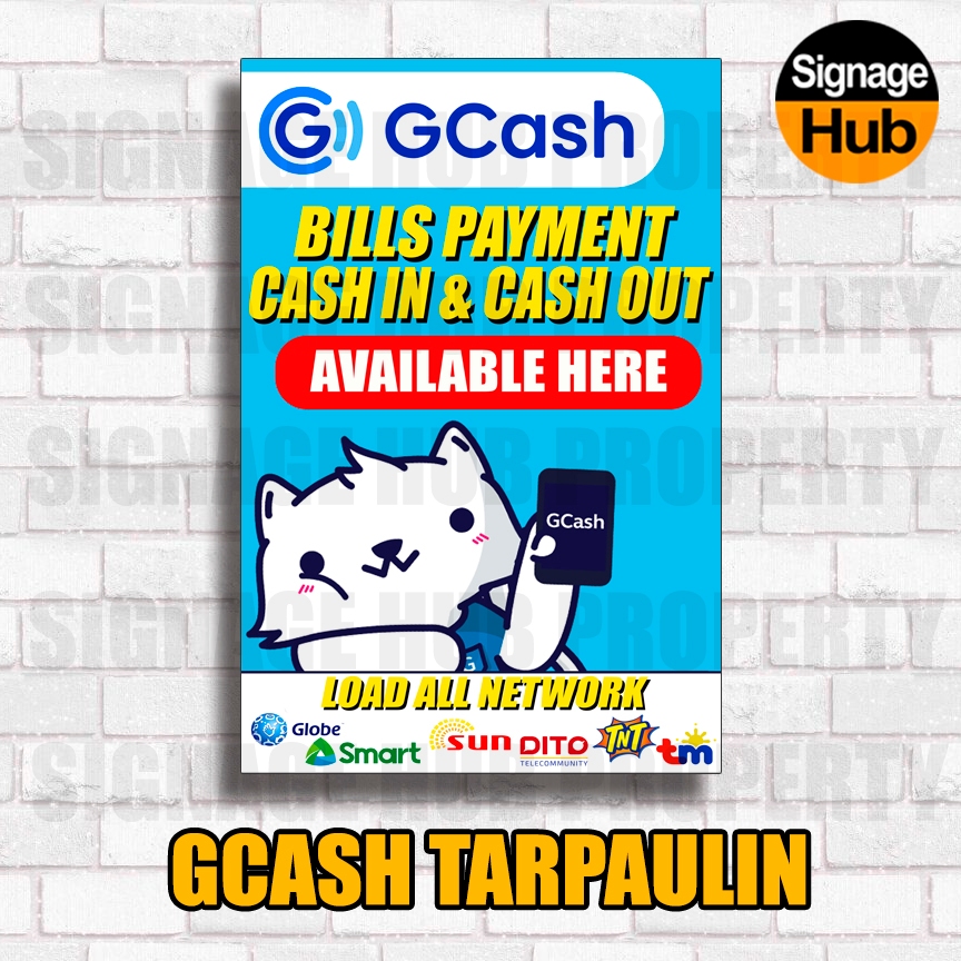 GCASH Tarpaulin Available Here with Load Signage | WaterProof Print ...