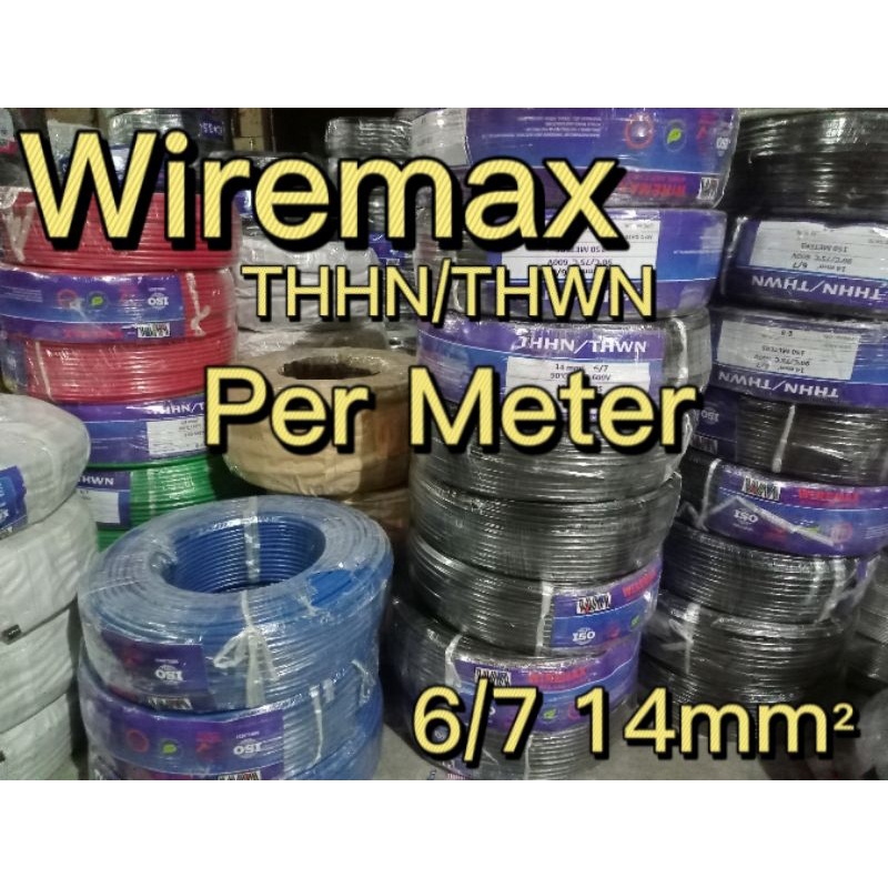 Wiremax THHN/THWN 14mm² 6/7 sold per METER!!! Good Quality | Shopee ...