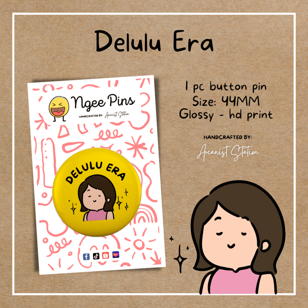 Delulu Era - Witty Tagalog Button Pin - Deco Funny Pins | Shopee ...