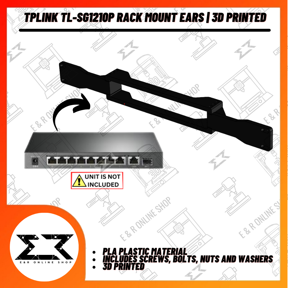 TP-LINK TL-SG1210P Rack Mount Ears 3D Printed | Shopee Philippines