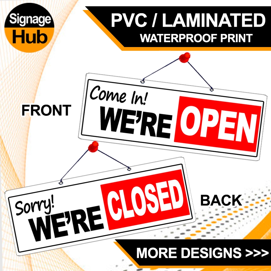 OPEN & CLOSED Signages PVC or Laminated | WaterProof Print | Shopee ...