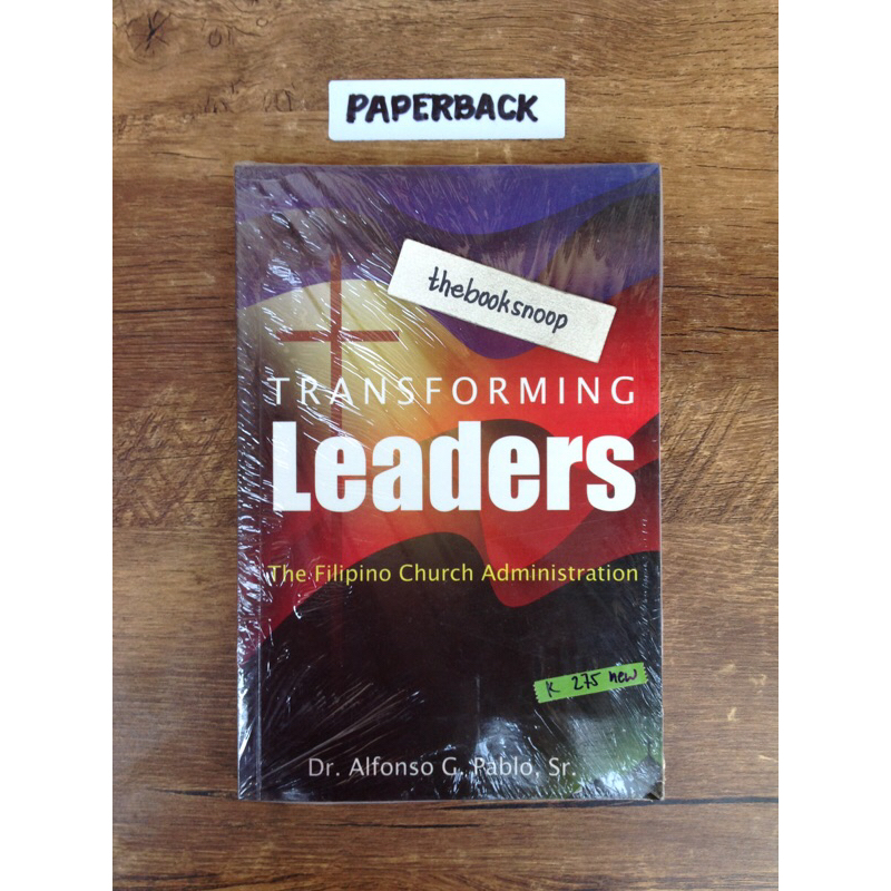 Transforming Leaders: Filipino Church Administration filipiniana ...