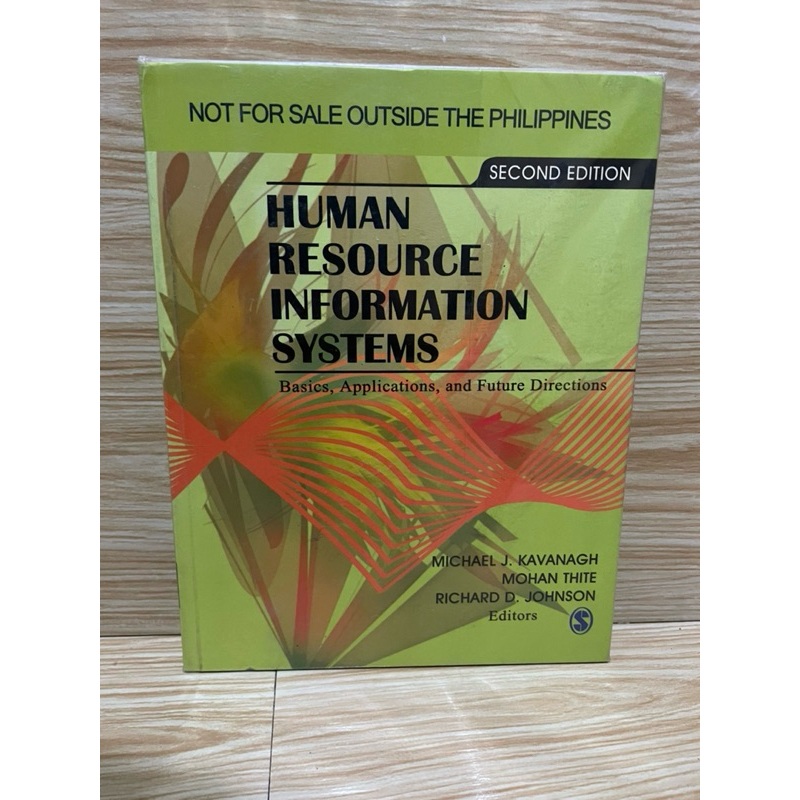Human Resource Information Systems Basics, Applications, and future Directions Second Edition ...