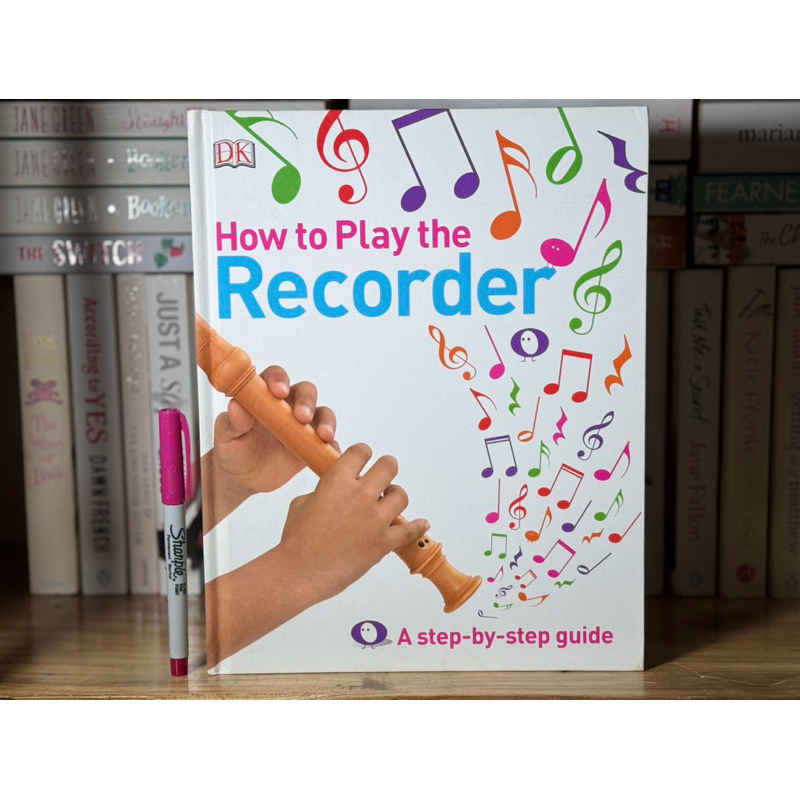 DK How To Play The Recorder: A Step by Step Guide Non Fiction Music ...
