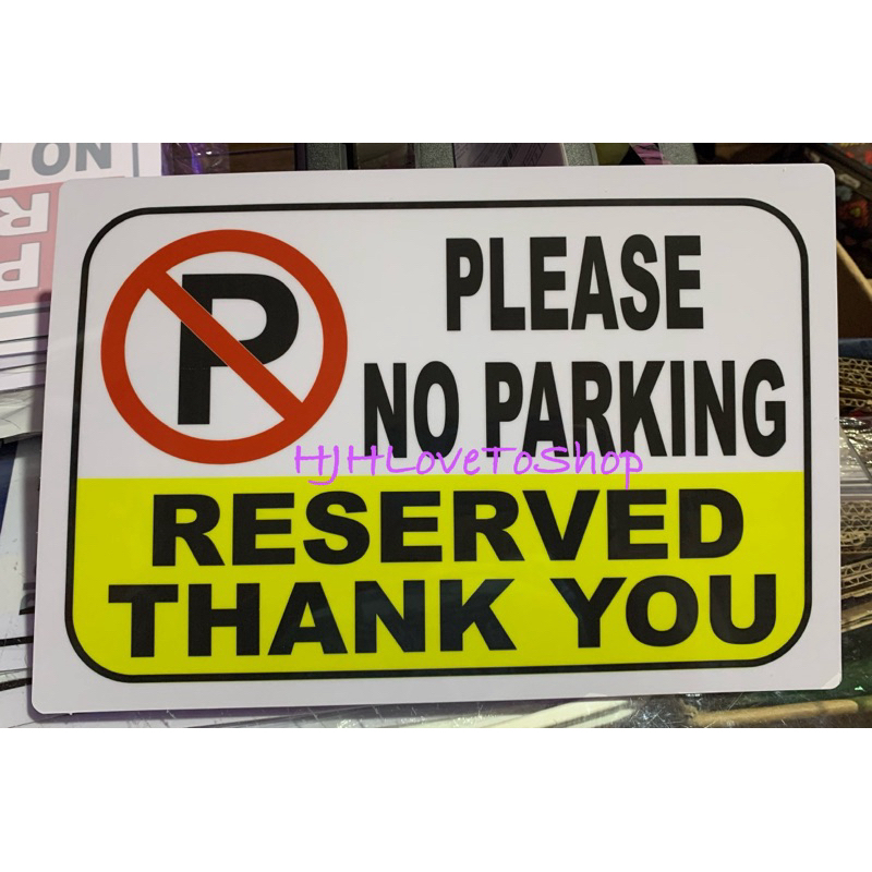 PLEASE NO PARKING RESERVED PVC Signage 7.8x11 inches | Shopee Philippines
