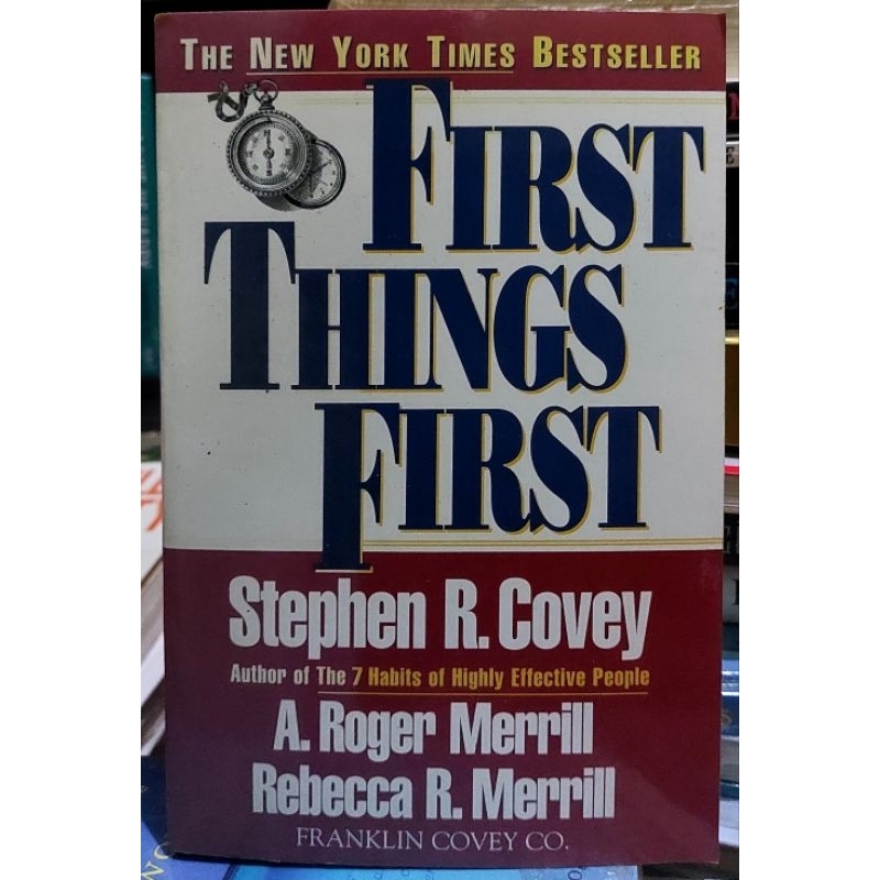 First Things First By: Stephen R. Covey | Shopee Philippines