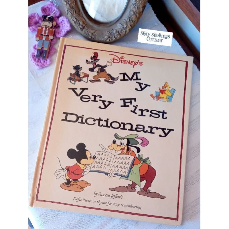 Disney: My Very First Dictionary (Definitions in rhyme for easy ...