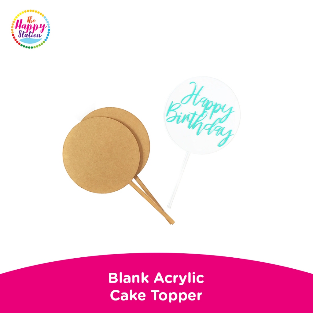 Blank Acrylic Cake Topper, 3mm thick x 5" diameter | Shopee Philippines