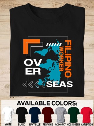 PINOY OFW SHIRT/OVERSEAS WORKER/BALIKBAYAN/KABAYAN/ABROAD/UNISEX ...