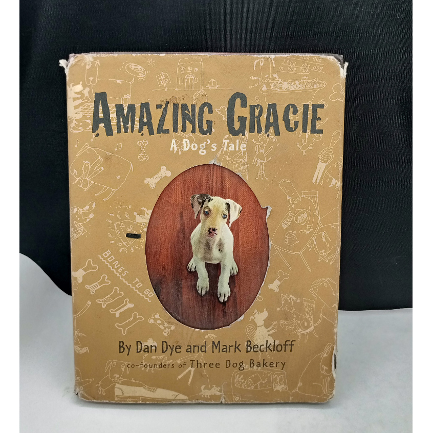 Used Amazing Gracie A Dog s Tale Mark Beckloff Dog Lovers Story ...