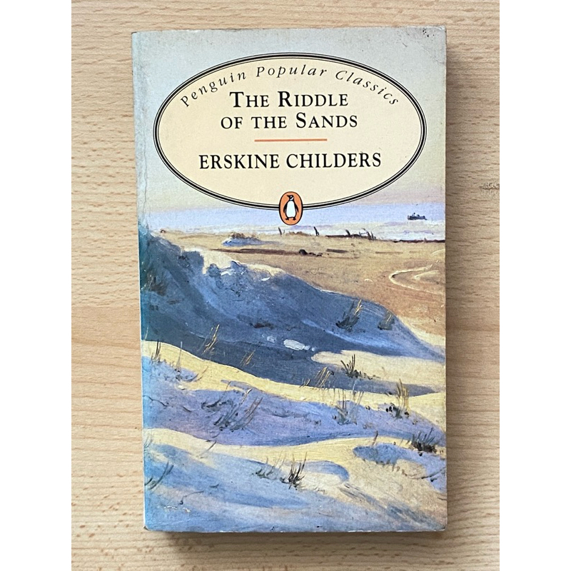 The Riddle of the Sands by Erskine Childers | Penguin Popular Classics ...