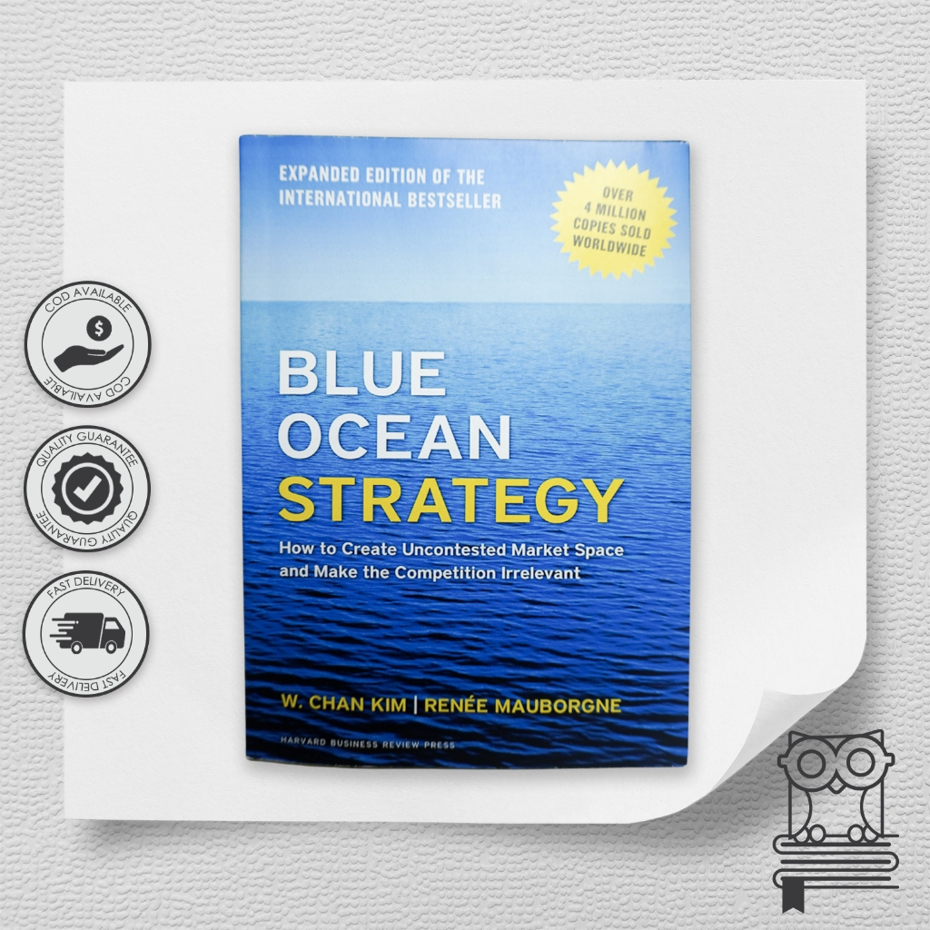 Booksmart Blue Ocean Strategy by W. Chan Kim and Renee Mauborgne ...