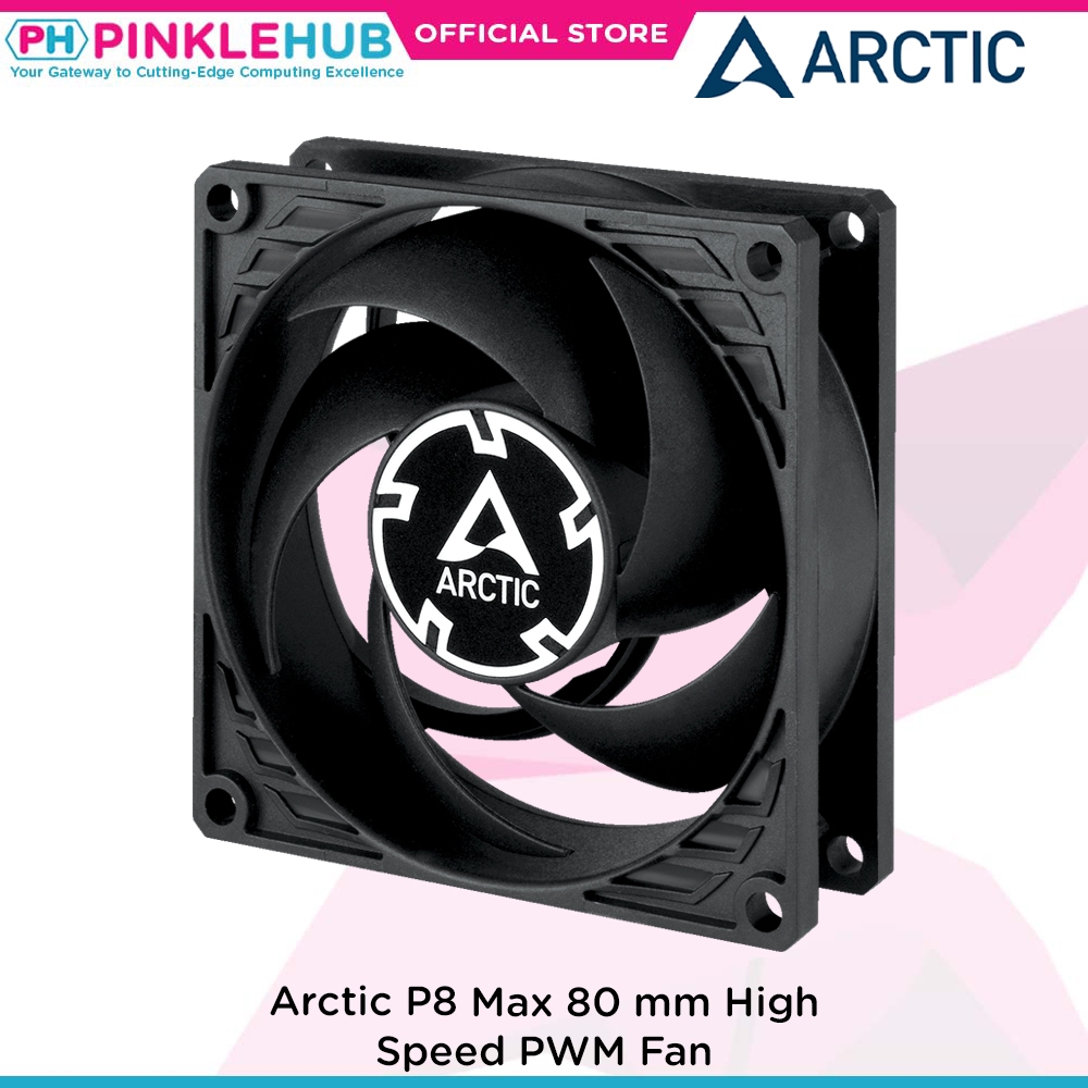 ARCTIC P8 Max 80 mm High Speed PWM Fan (ACFAN00286A) | Shopee Philippines