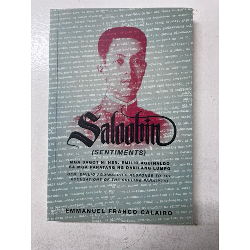 SALOOBIN (SENTIMENTS) MGA SAGOT NI HEN. EMILIO AGUINALDO SA MGA ...