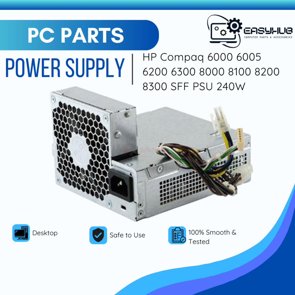 HP Compaq 6000 6005 6200 6300 8000 8100 8200 8300 SFF PSU 240W (Refurbished) | Shopee Philippines