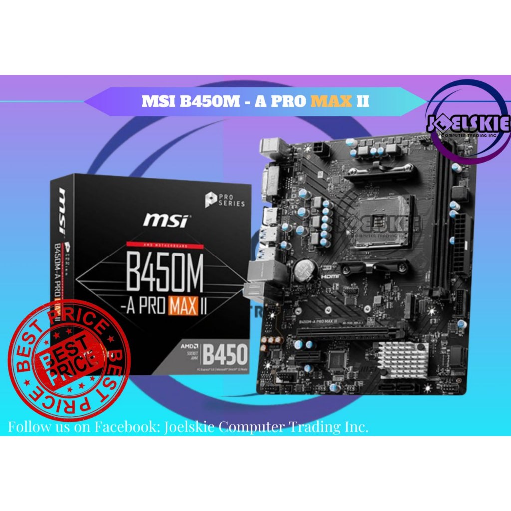 MSI B450M-A PRO MAX ll DDR4 / AM4 GAMING MOTHERBOARD | Shopee Philippines