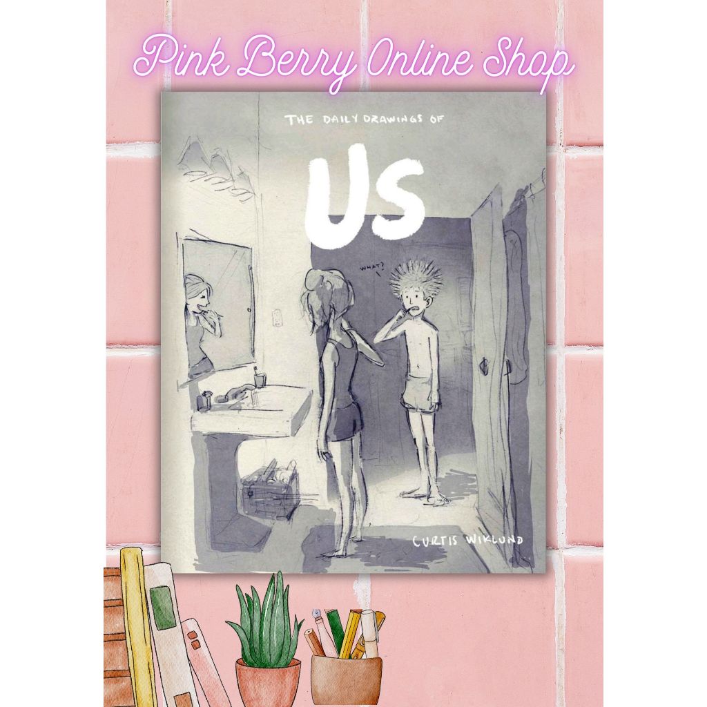 Us by Curtis Wiklund (The Daily Drawings) | Shopee Philippines