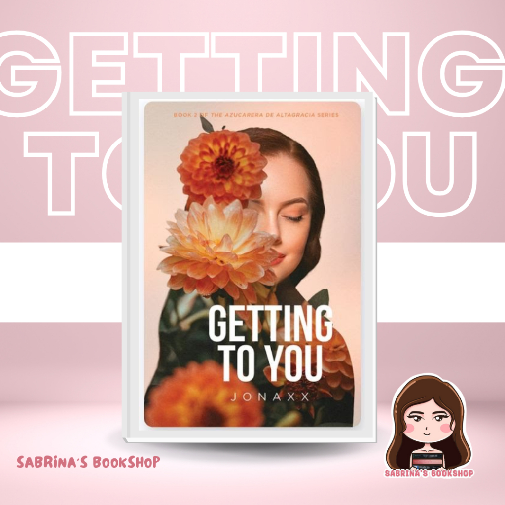 Getting To You by Jonaxx | Mpress/Summit Publishing | Shopee Philippines