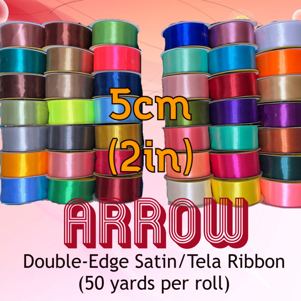 (50yards/roll) 5cm ARROW PREMIUM Satin Ribbon 2 inch Roll Double Edge ...