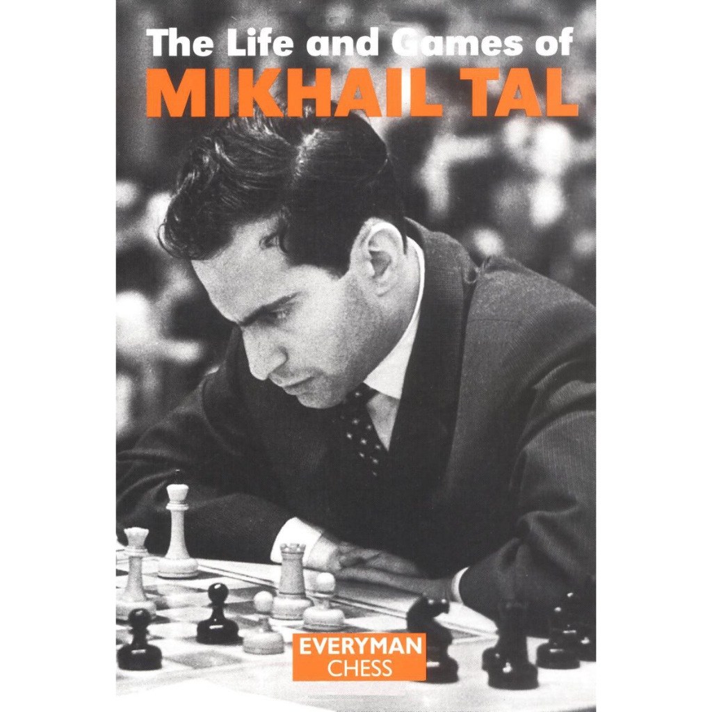 The Life and Games of Mikhail Tal By: Mikhail Tal (Paperback) | Shopee ...