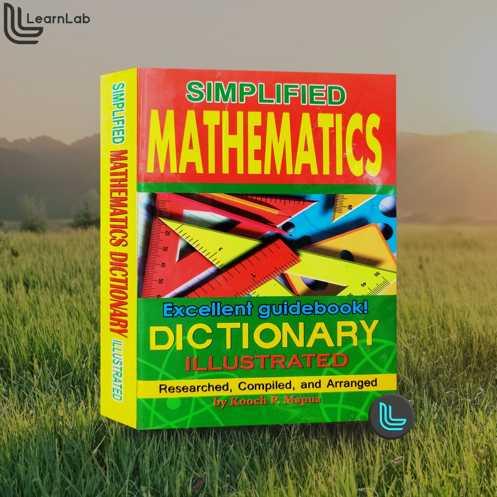 SIMPLIFIED MATHEMATICS Dictionary Illustrated - Kooch Mapua | Shopee ... SIMPLIFIED MATHEMATICS Dictionary Illustrated - Kooch Mapua | Shopee ...