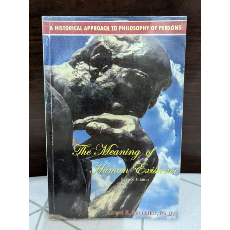 The Meaning of Human Existence : A Historical Approach to the ...