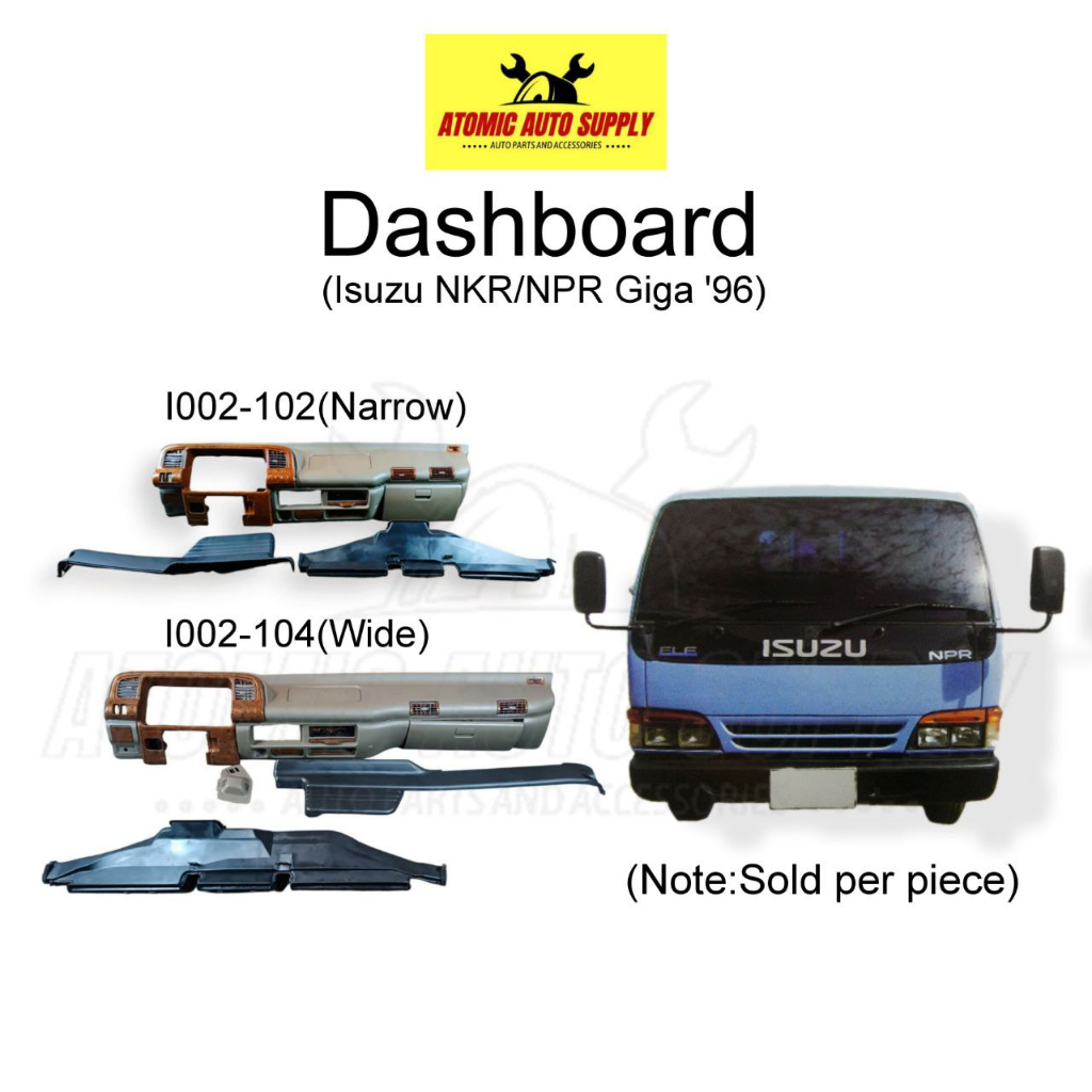 DASHBOARD FOR ISUZU NKR/NPR GIGA TRUCK '96 MODEL - (NARROW / WIDE ...