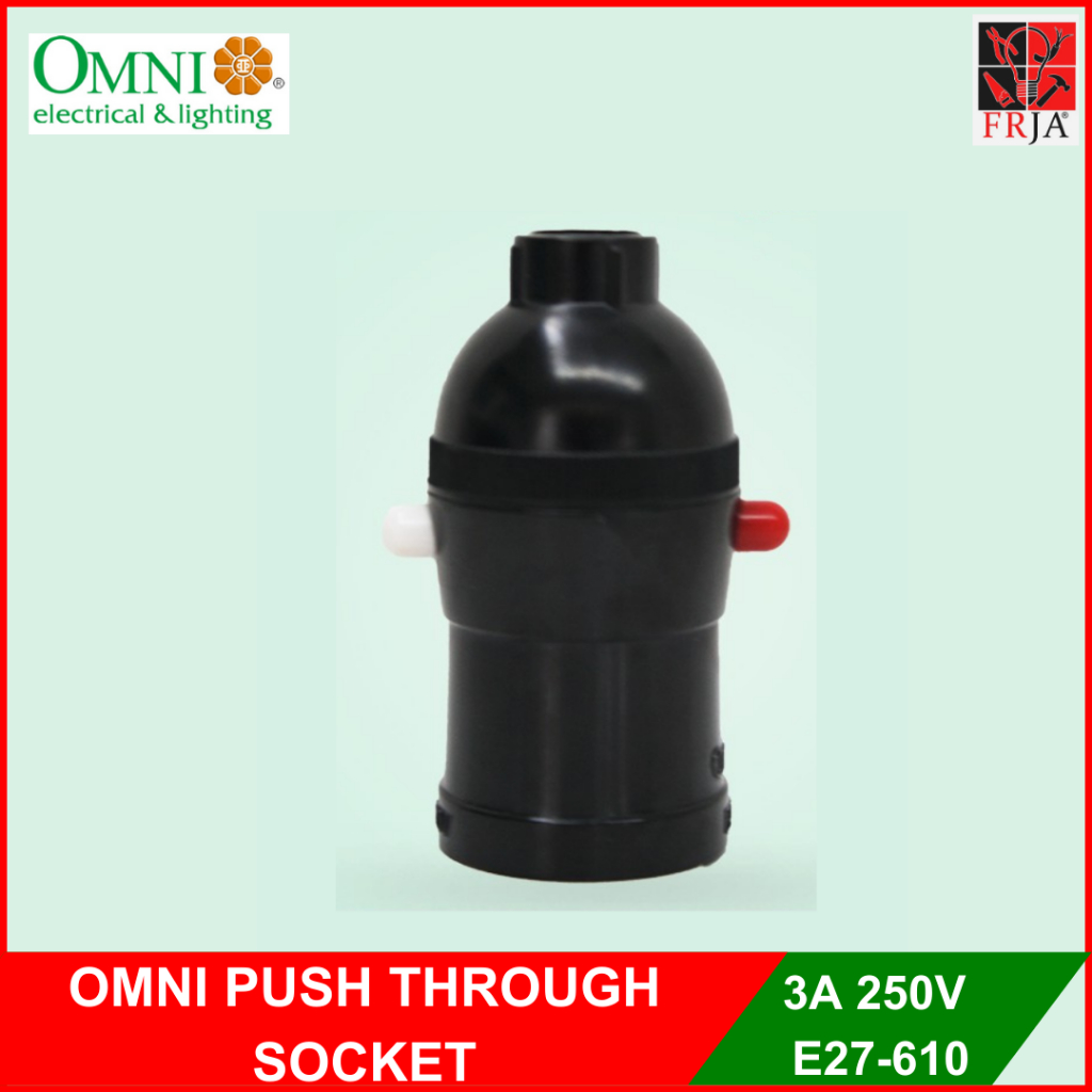 OMNI PUSH THROUGH SOCKET 3A 250V E27-610 | Shopee Philippines