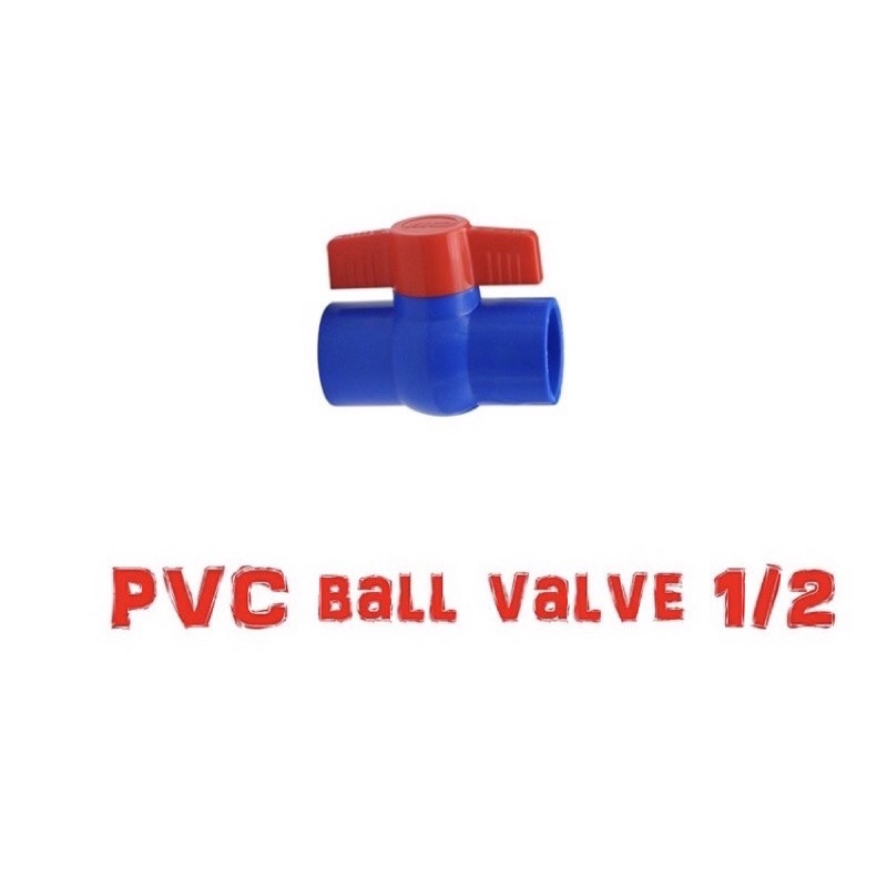 PVC Blue Ball Valve Plain 1/2" - 3/4" - 1inch GoodQuality | Shopee ...