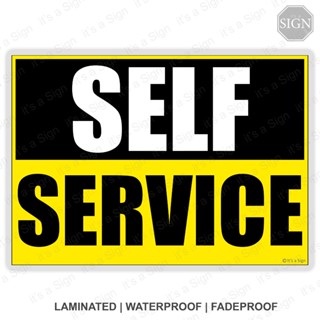 Self Service Sign - Laminated Signage - A4 / A5 Size | Shopee Philippines