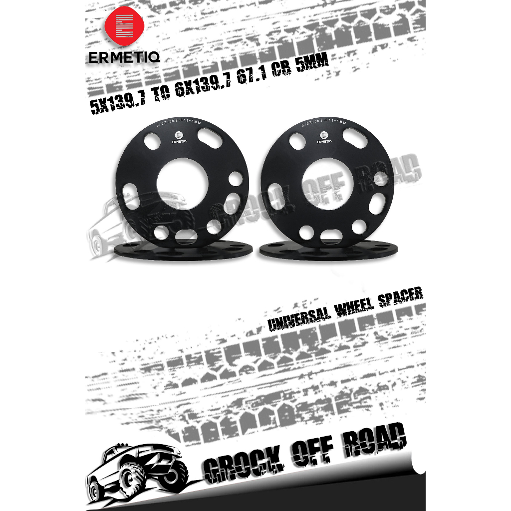 UNIVERSAL WHEEL SPACER ERMETIQ 5X139.7 & 6X139.7 / 67.1 CENTER BORE 5MM ...
