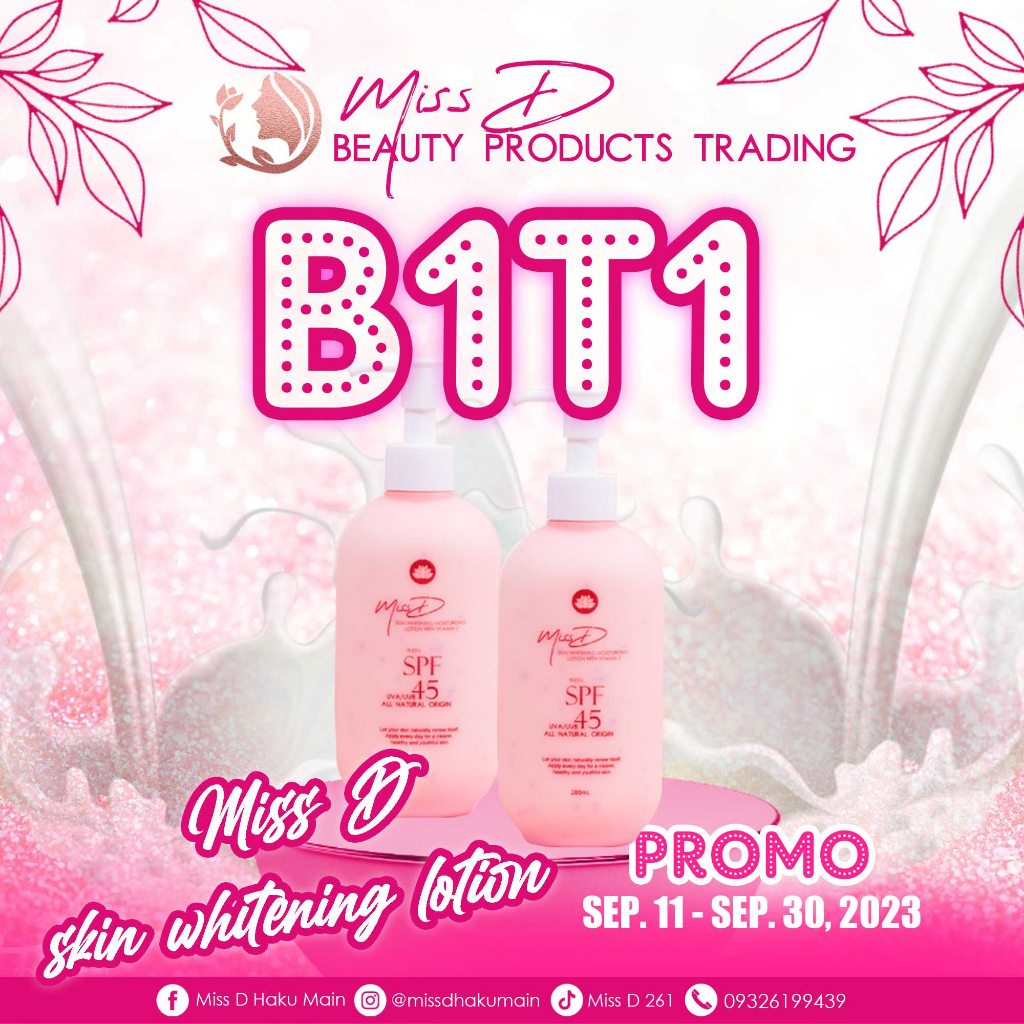 MISS D SKIN WHITENING MOISTURIZING LOTION WITH VIT E SPF45 BUY 1 TAKE 1 ...