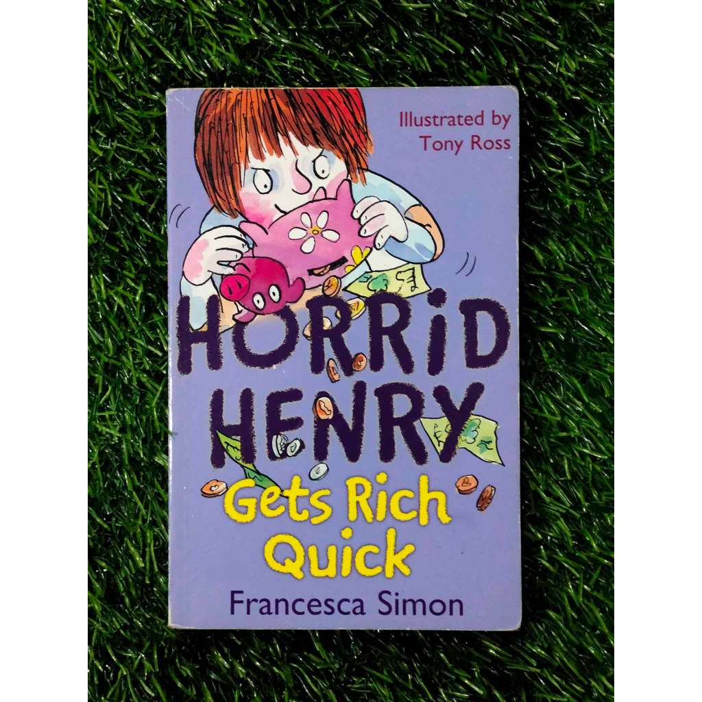 HORRID HENRY GETS RICH QUICK by FRANCESCA SIMON (PB / Preloved / w ...