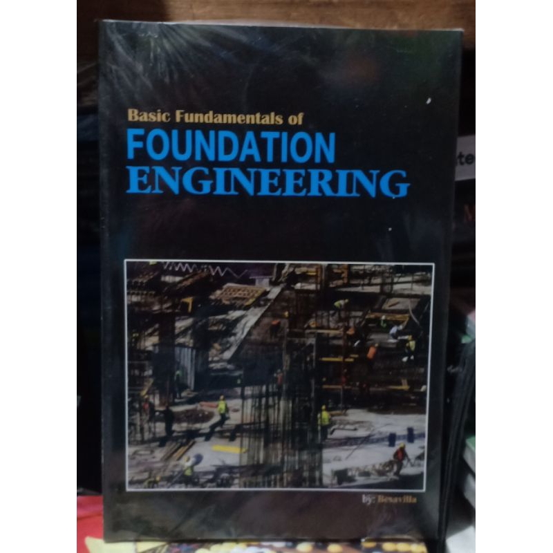 BASIC FUNDAMENTALS OF FOUNDATION ENGINEERING | Shopee Philippines