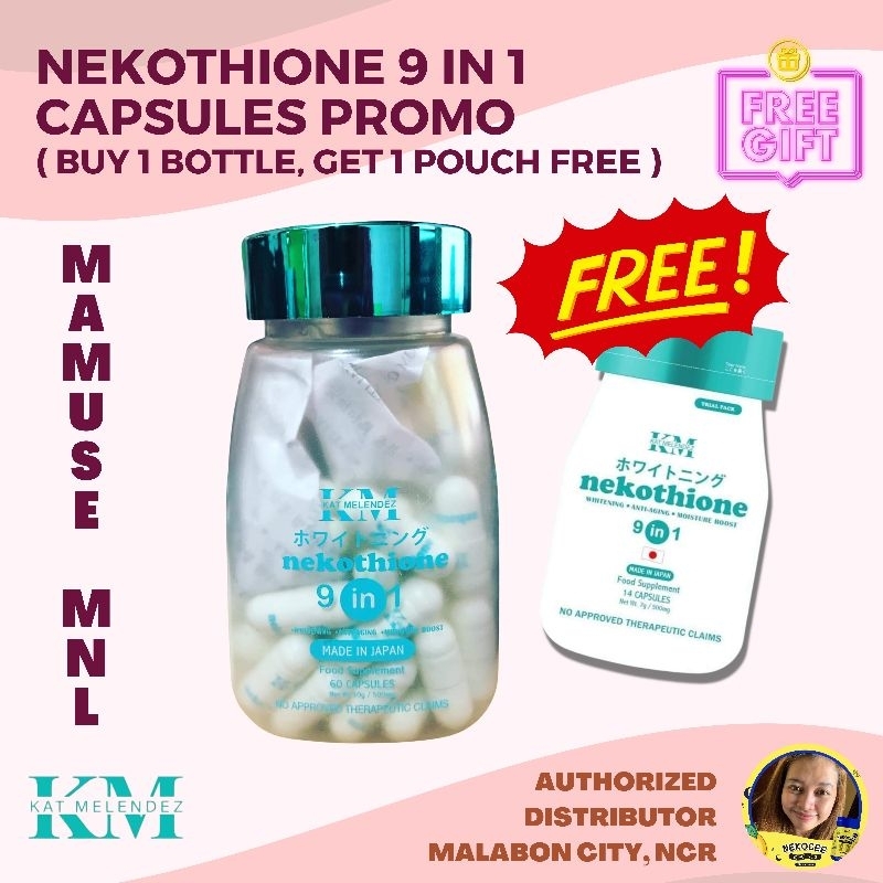 ( BUY 1 NEKO BOTTLE, GET 1 NEKO POUCH FREE ) Nekothione 9in1 NEKO by Kat Melendez | Shopee ...
