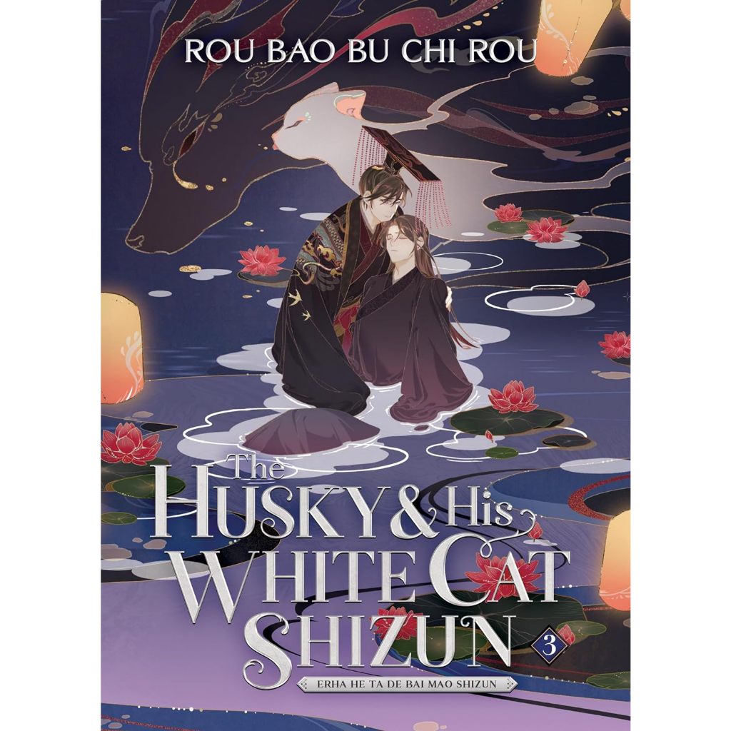 The Husky and His White Cat Shizun (Vol.3-5) by Rou Bao Bu Chi Rou ...