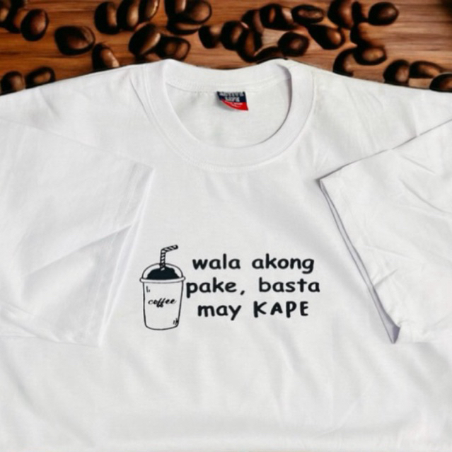 L-A Wala akong pake/kape Cotton Statement Tee Aesthetic Graphic Shirt ...