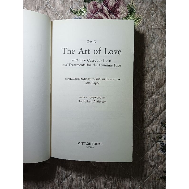 The Art of Love: with The Cures for Love and Treatments for the ...