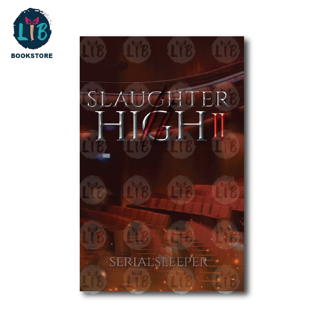 Slaughter High 2 by serialsleeper (PREMIUM) (LIB) | Shopee Philippines