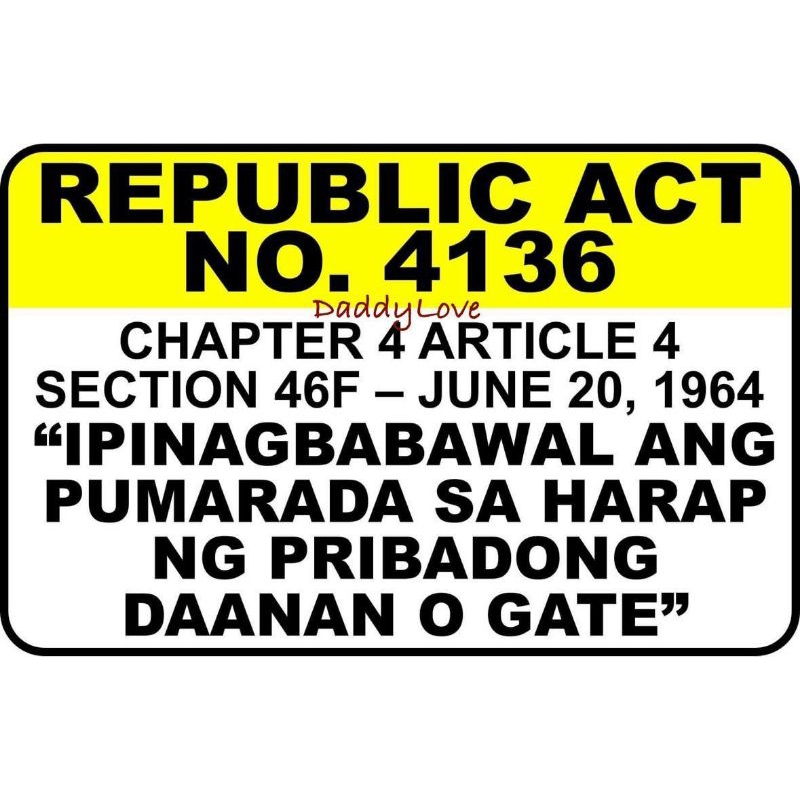 REPUBLIC ACT NO 4136 PVC Signage 7 8x11 Inches Shopee Philippines