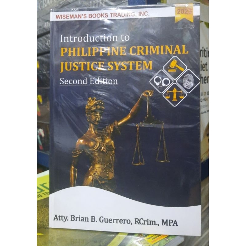 Introduction to Philippine Criminal Justice System 2nd ed.by Crim ...