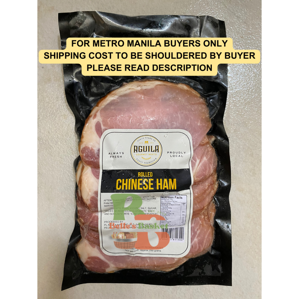 Aguila Chinese Rolled Ham 250g (for metro manila buyers only / shipping ...