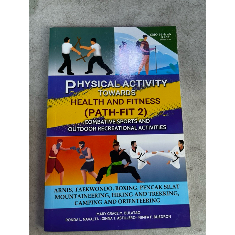 PHYSICAL ACTIVITY TOWARDS HEALTH AND FITNESS (PATH-FIT 2) COMBATIVE ...