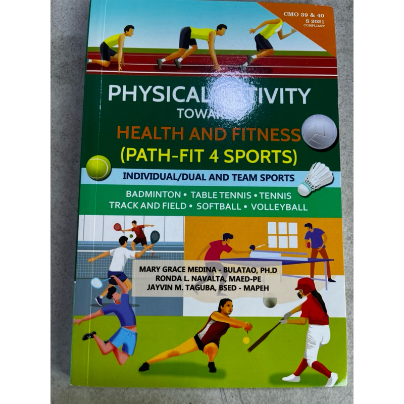 PHYSICAL ACTIVITY TOWARD HEALTH AND FITNESS (PATH-FIT 4 SPORTS) INDIVIDUAL/DUAL AND TEAM SPORTS ...
