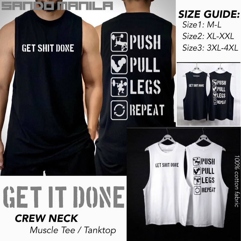 SANDO MNL - GET IT DONE Crew Neck Muscle Tee / 100% Cotton / Gym ...