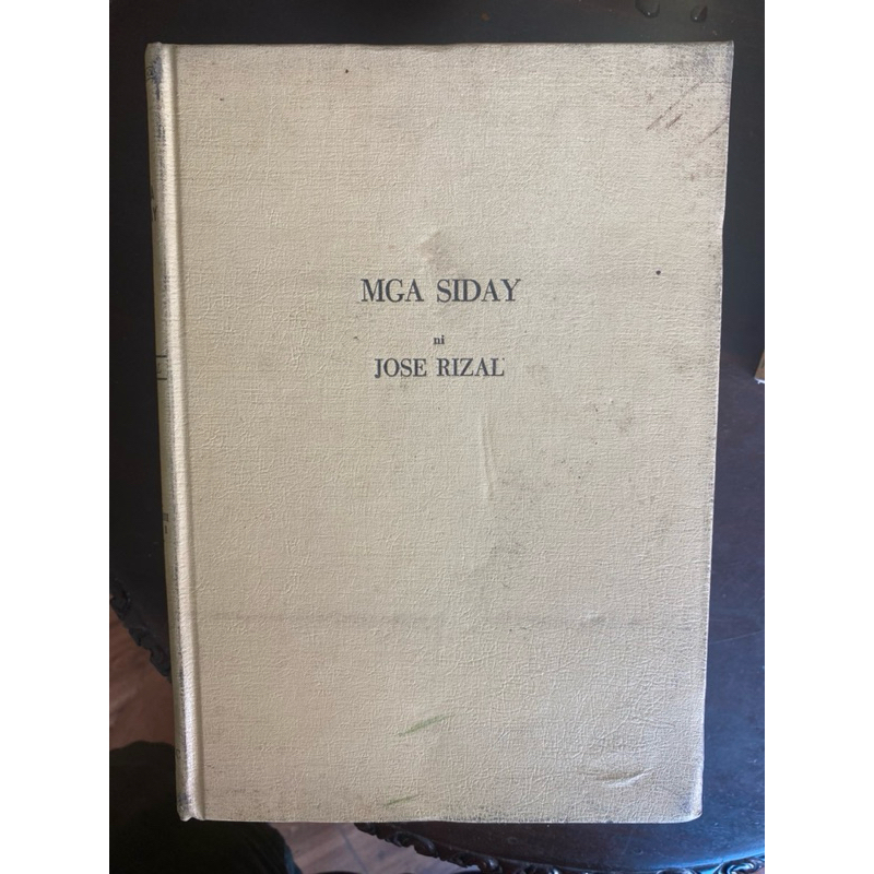 MGA SIDAY ni JOSE RIZAL - 1961 MANILA - VINTAGE ANTIQUE NON TAGALOG ...